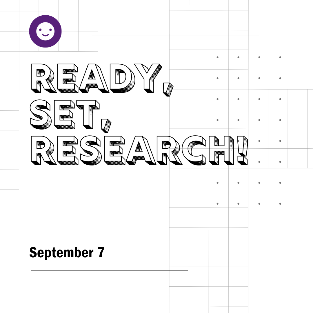 Ready, Set, Research! | Orientation